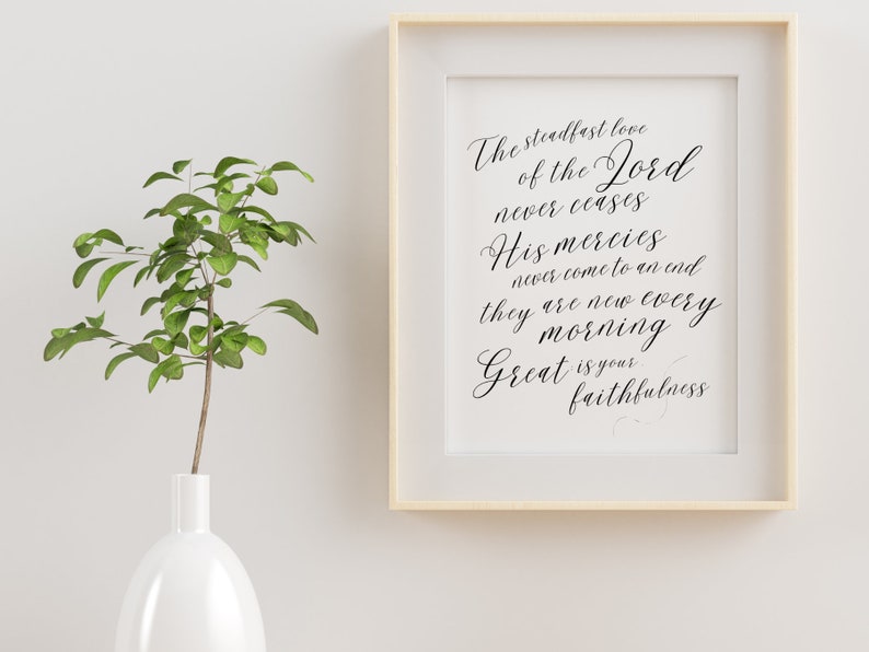 The Steadfast Love of the Lord Wall Art Printable | Lamentations 3:22 ...