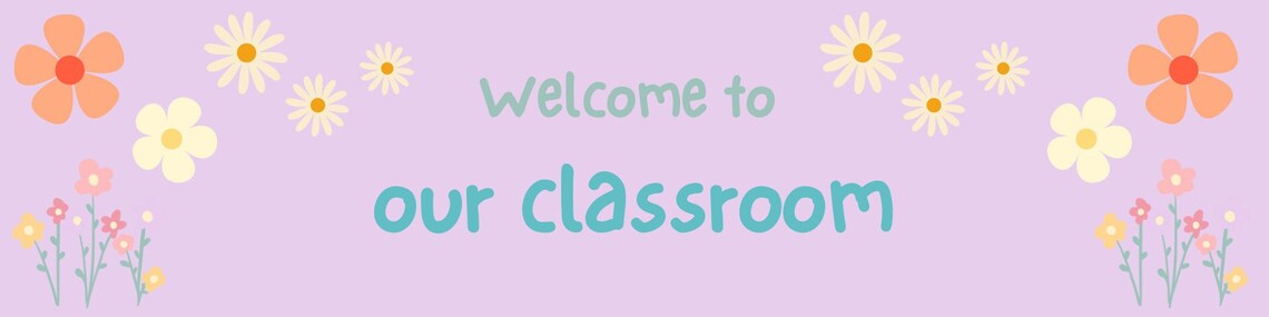 Classroom Header, Google Classroom Header, Welcome to Our Classroom ...