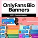 Onlyfans Banner Header for Onlyfans Bio Customizable Template to Get ...