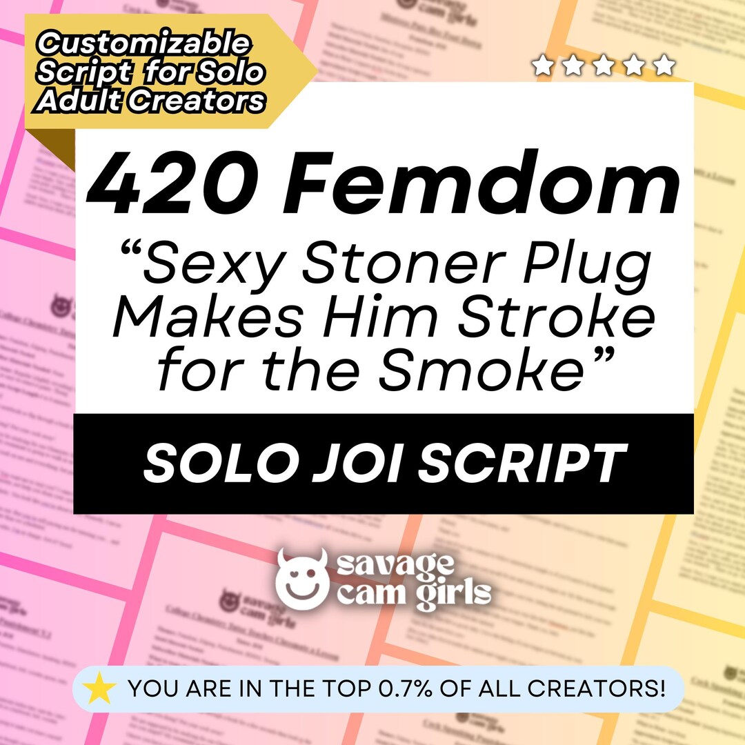 Onlyfans Femdom Stoner JOI Script for Solo Creators | Femdom Script ...