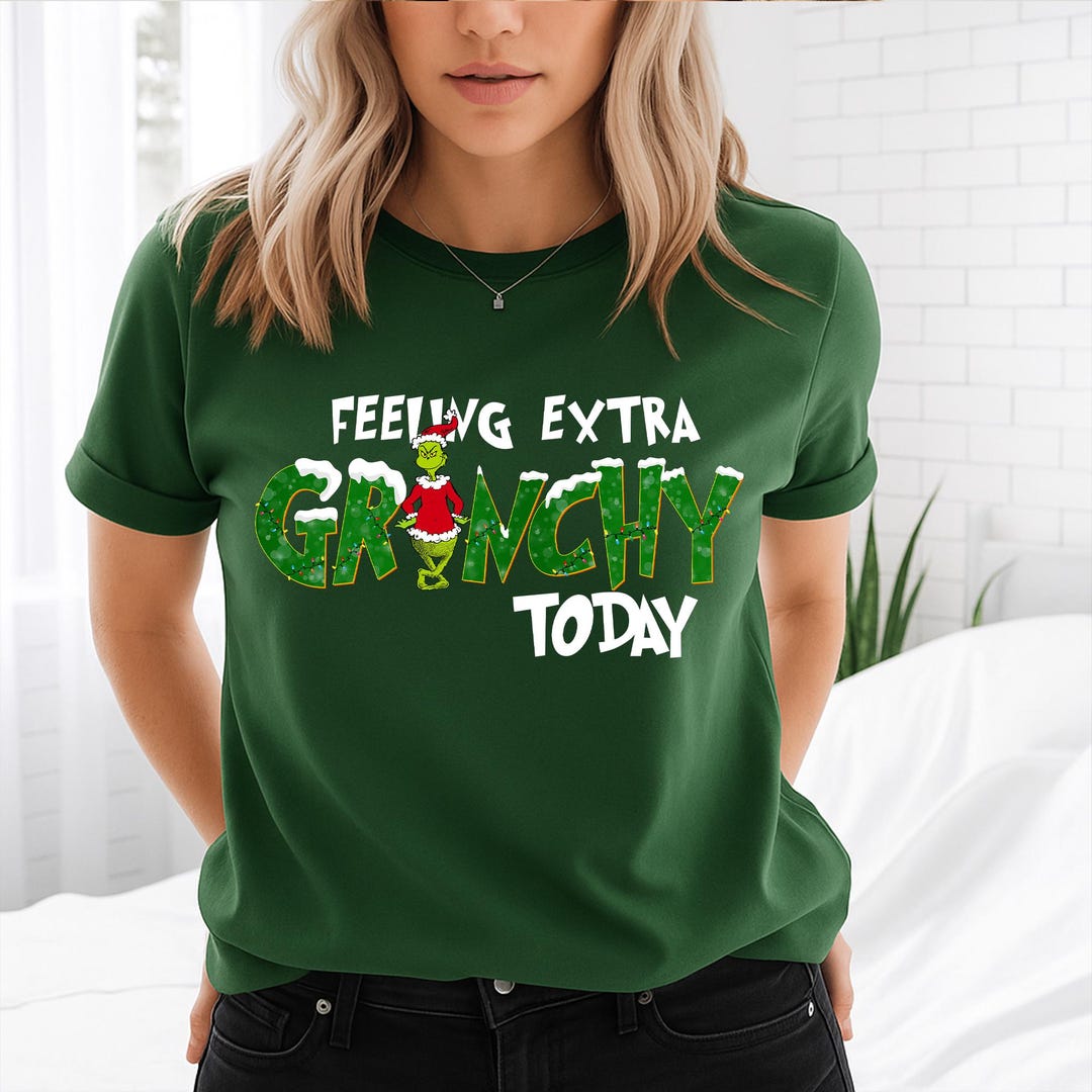 Feeling Extra Grinch Today Svg Png, Grinchmas Clipart, Christmas Grinch ...