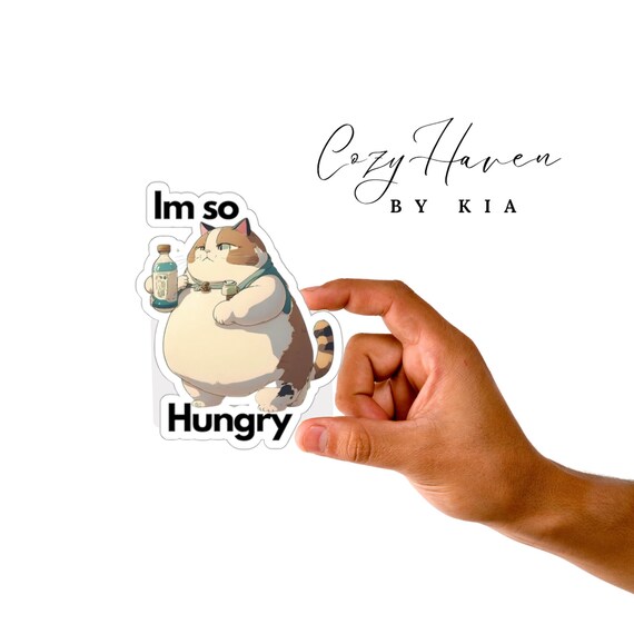 Im So Hungry Cat