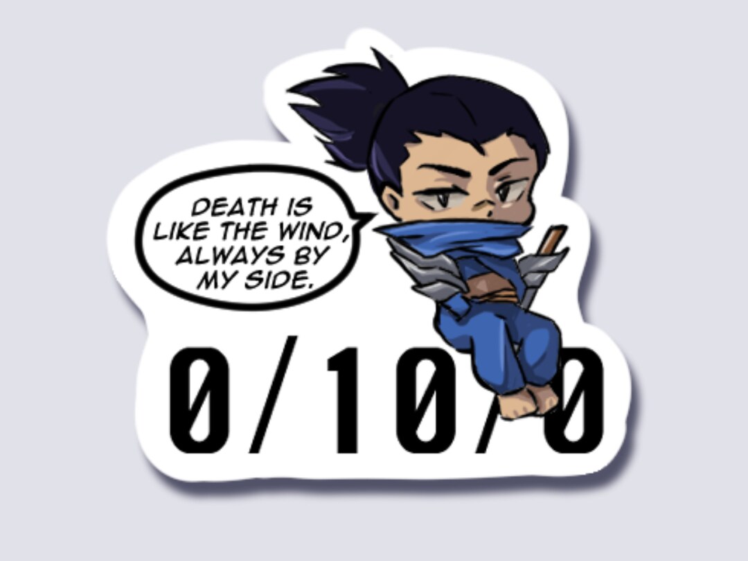 Sticker Yasuo League of Legends Funny - Etsy