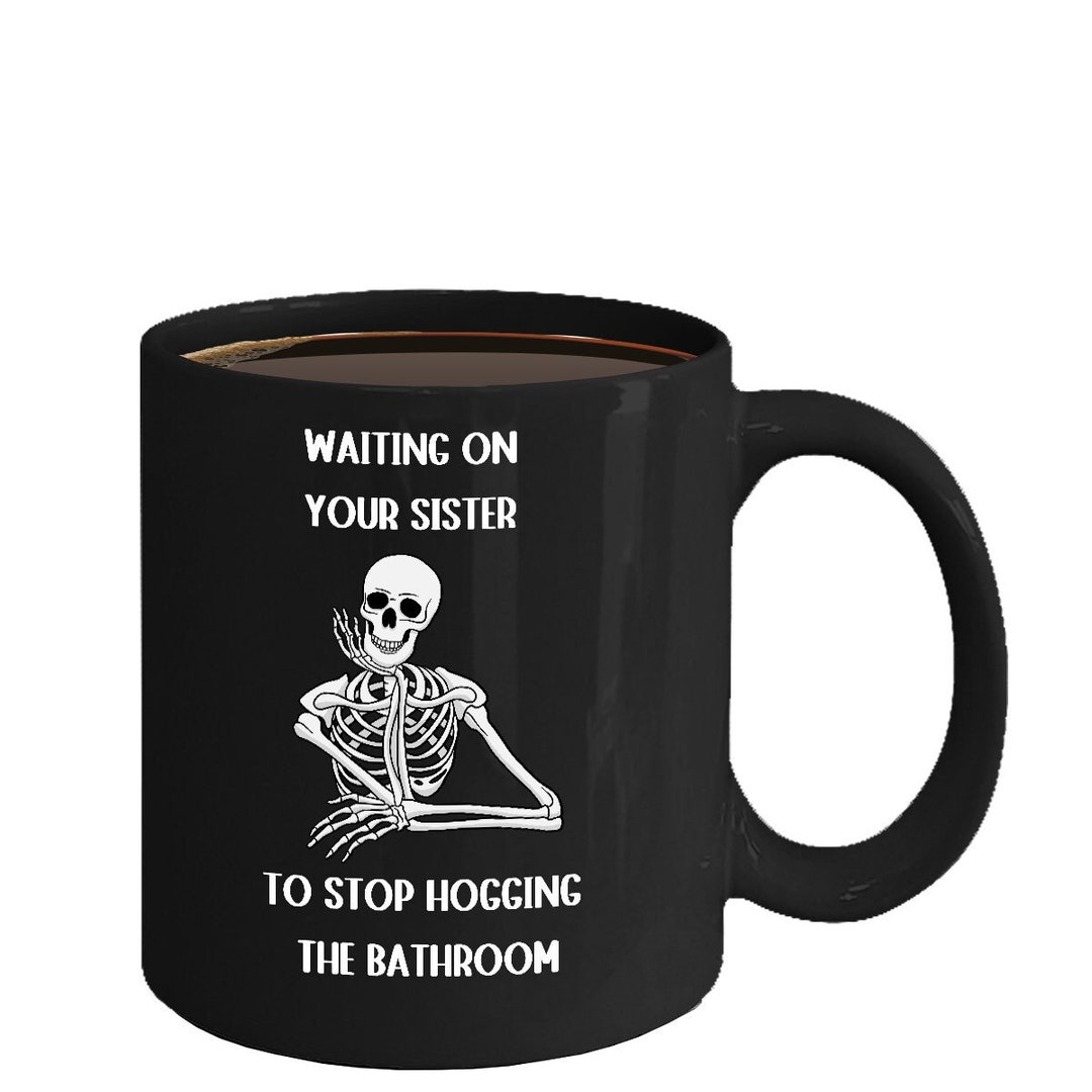 Funny Sibling Gifts, Funny Sibling Coffee Mug, Humorous Sibling Mug ...