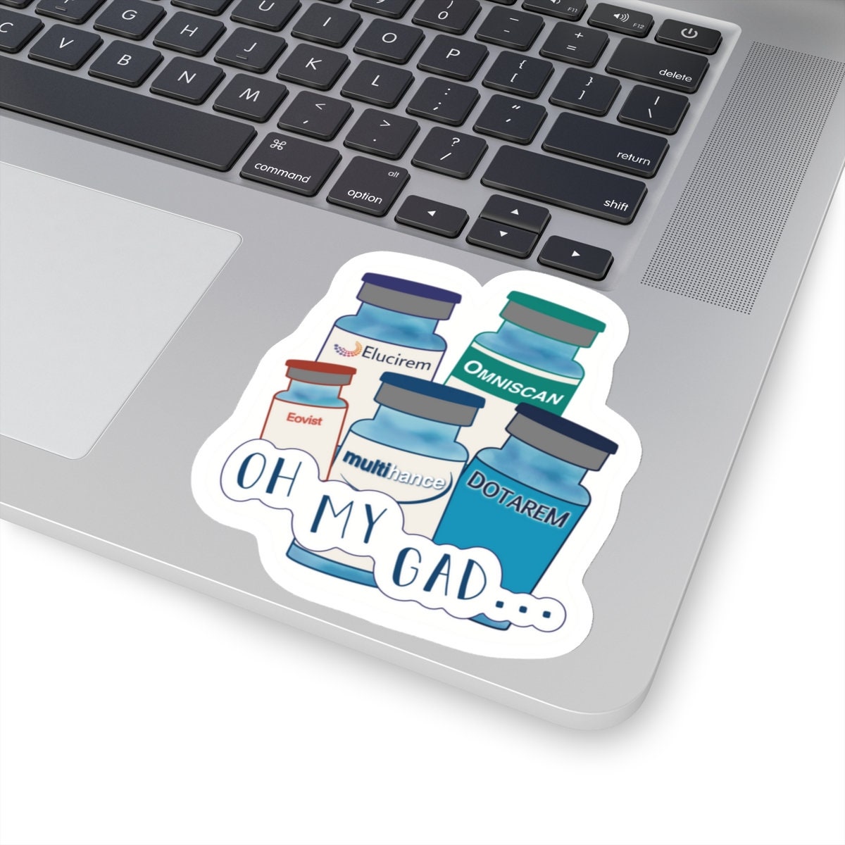 Oh My Gad... Sticker Mug Rad Tech MRI Tech Radiology Gadolinium ...