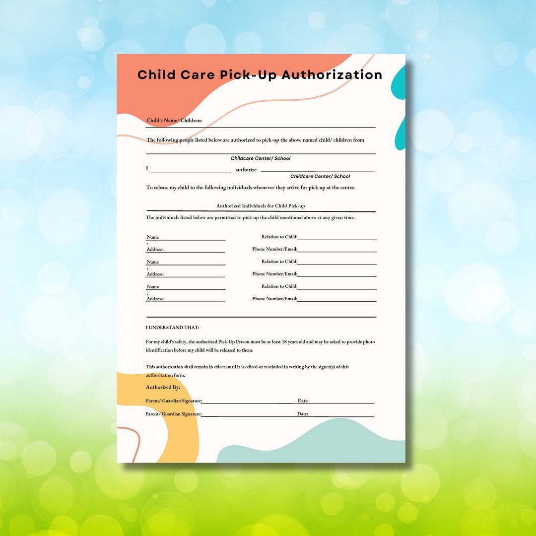 Customizable Child Care Pick-up Form keep Your Child Safe Editable ...