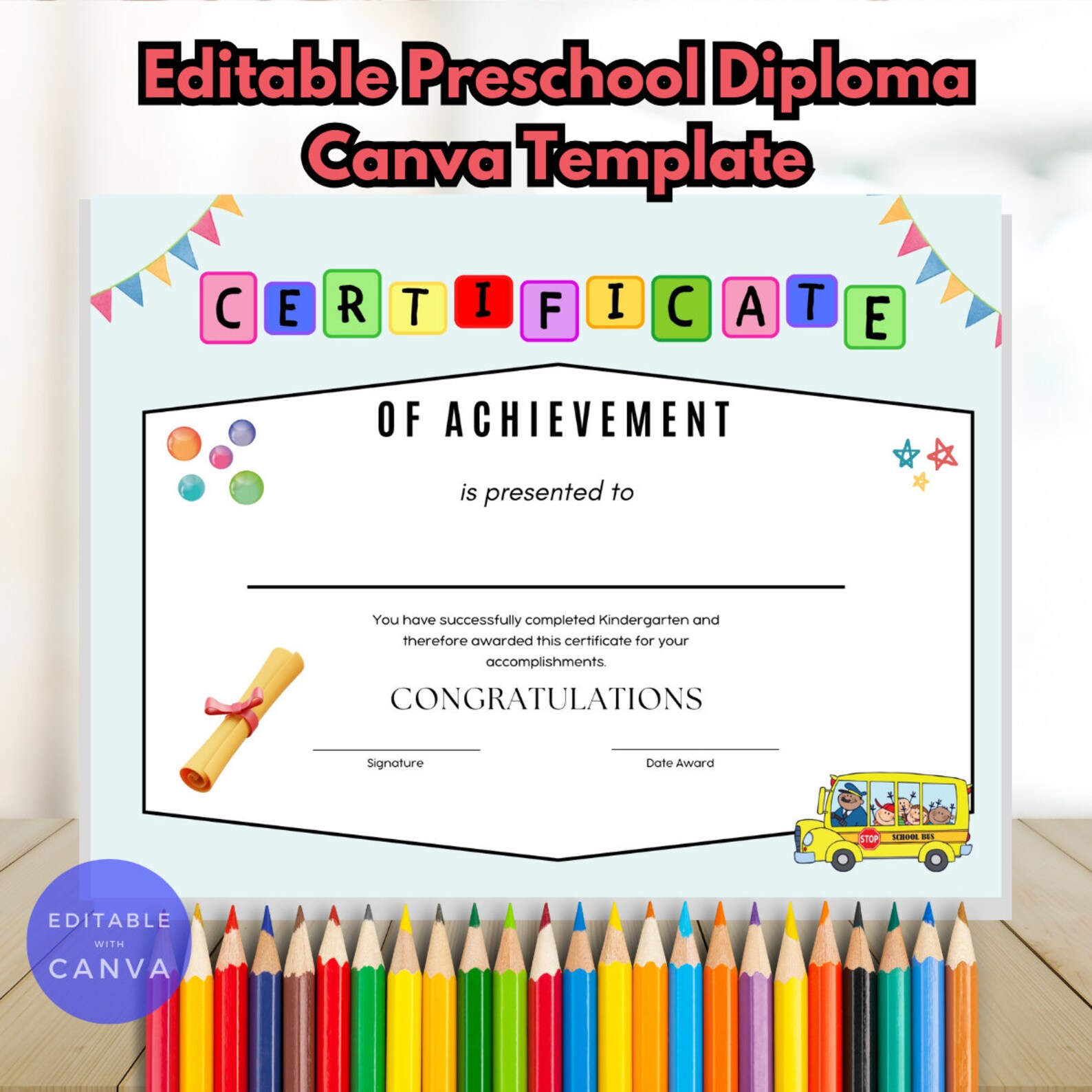 Fully Editable Kindergarten Graduation Certificate Child Diploma Canva ...