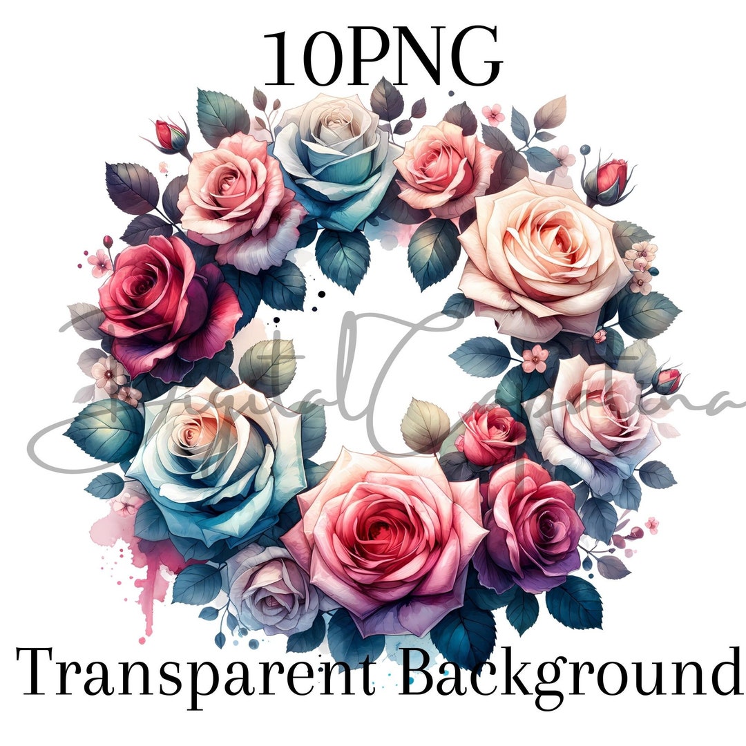 Watercolor Roses Wreath Clipart 10 PNG Garden Roses Digital Download ...