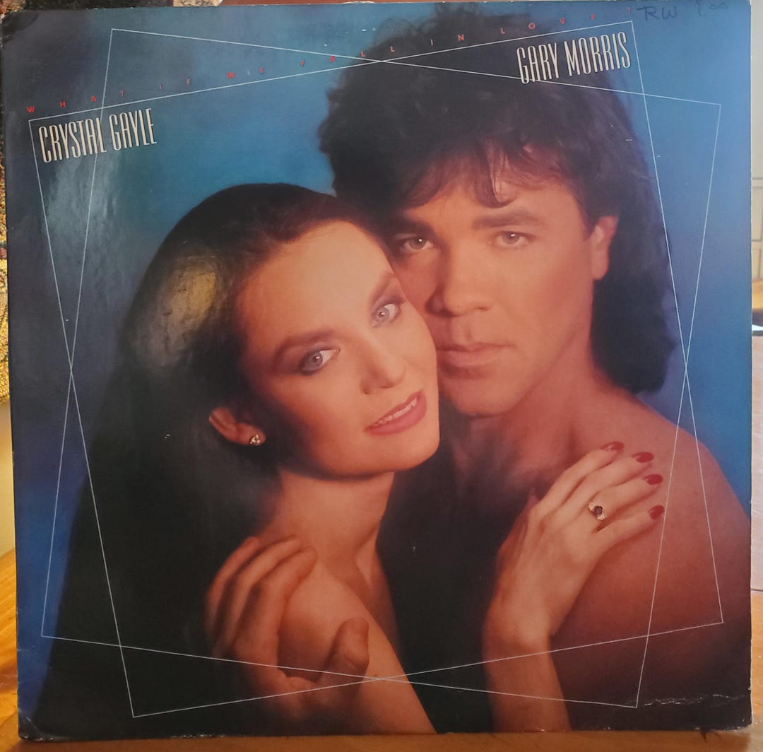 Crystal Gayle and Gary Morris Album Vinyl Record 1987 What If We Fall ...