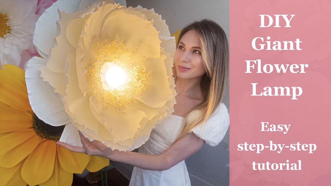 DIY Giant Flower Lamp: Templates From Video Tutorial + Materials ...