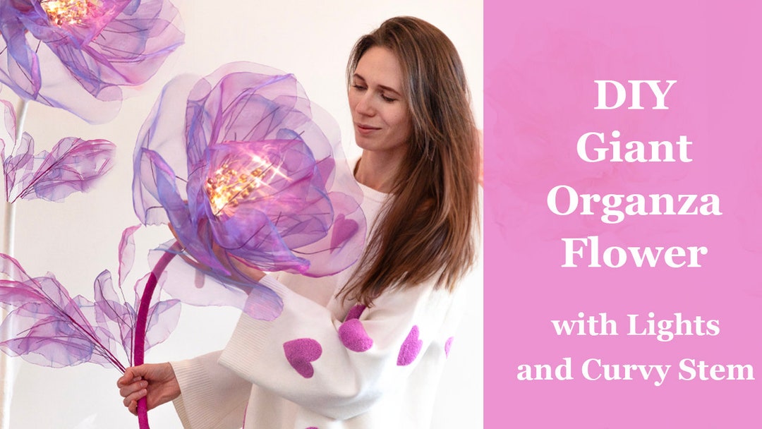 DIY Giant Organza Flower: Templates Tutorial How to Make Giant Fabric ...