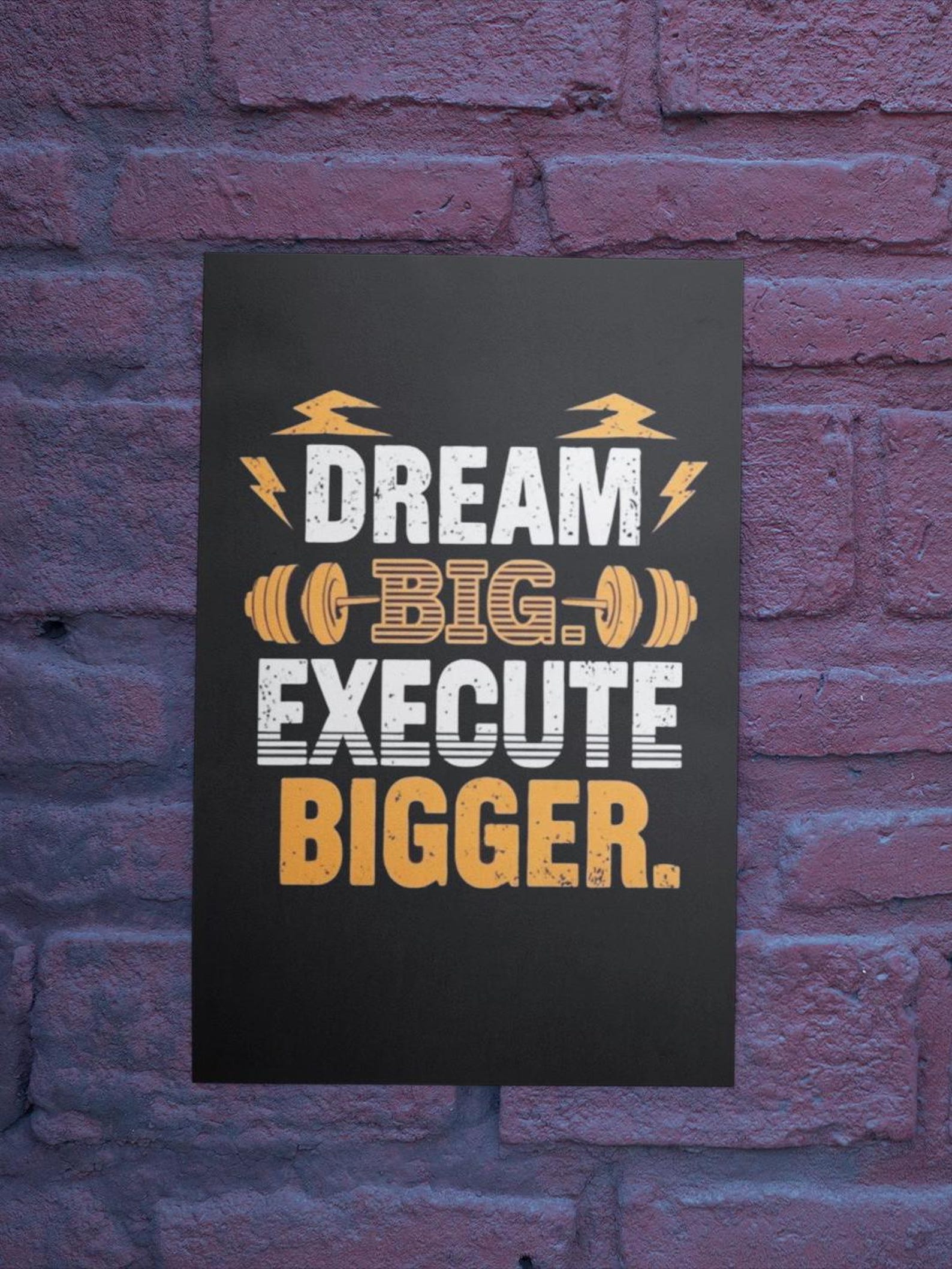 Motivational Poster, Dream Big Execute Bigger, Gym Decor, Inspirational ...