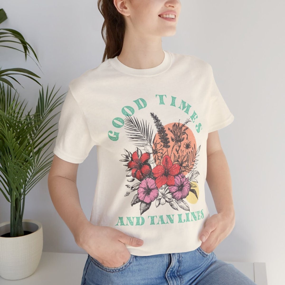 Summertime Tee, T-shirt for Summer, Good Times and Tan Lines, Vacation ...