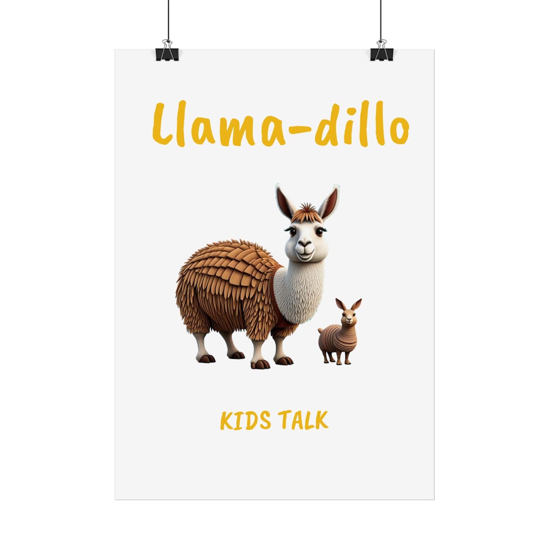 KIDS TALK Llama-dillo Kids Talk Posters, Cute Animal Decor, Nursery ...