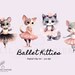 Ballet Cats Clipart Kitty Ballerina Cats Transparent PNG Graphics ...