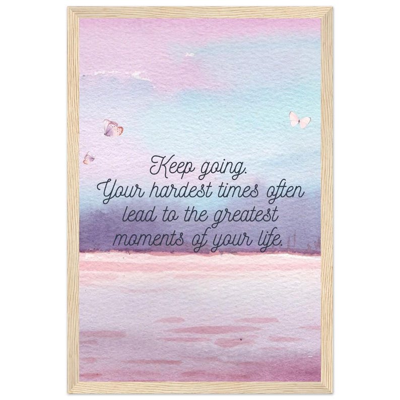 Keep Going Motivational Quote Art, Watercolor Framed Poster ...