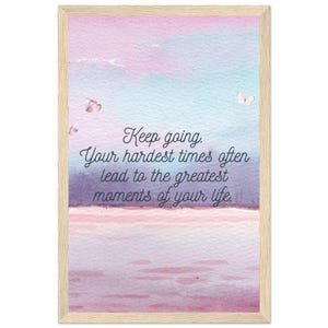 Keep Going Motivational Quote Art, Watercolor Framed Poster ...