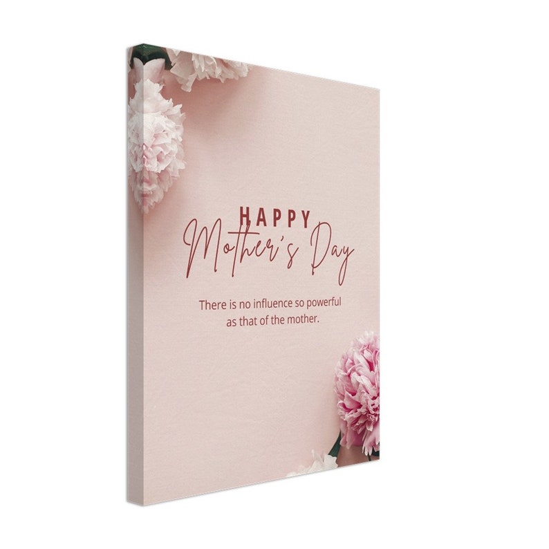 Happy Mothers Day - Empowering Quote on 12x16 Floral Canvas, Ideal ...