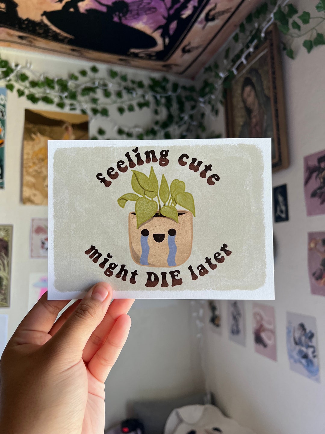 Feeling Cute Might Die Later - Crying Planter - 5x7 Art Print - Etsy