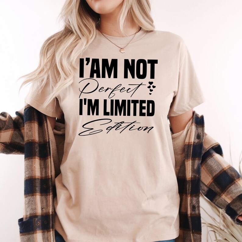 I'm Not Perfect I'm Limited Edition SVG, Boho Inspirational Sleeve Shirt Svg, Self Love Svg, You ...