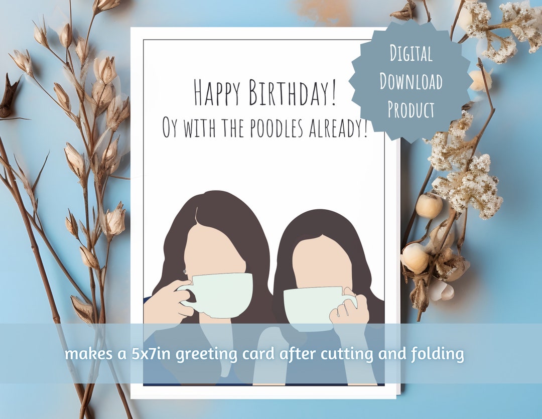 Printable Greeting Card|gilmore Girls Inspired Printable Birthday ...