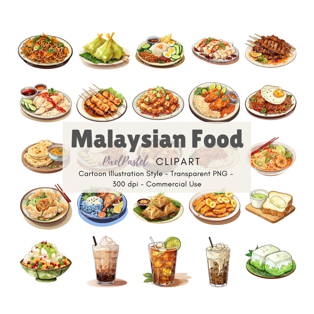 Malaysian Food Clip Art | Nasi Lemak Chicken Rice Roti Canai Mee Goreng ...