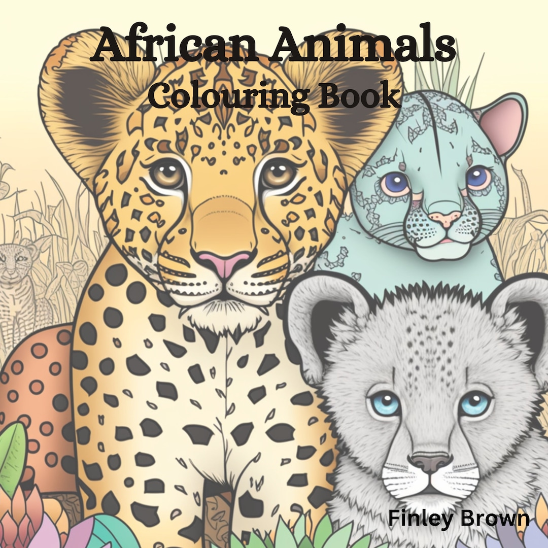 Coloring Book African Animals Children's Coloring Book for Fun ...