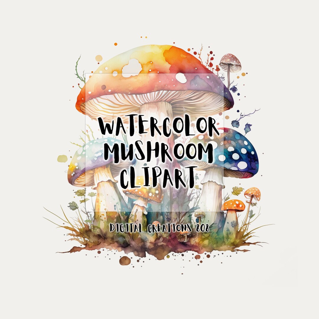 Watercolor Magic Mushrooms Clipart - Fantasy Watercolor Bright Colorful ...