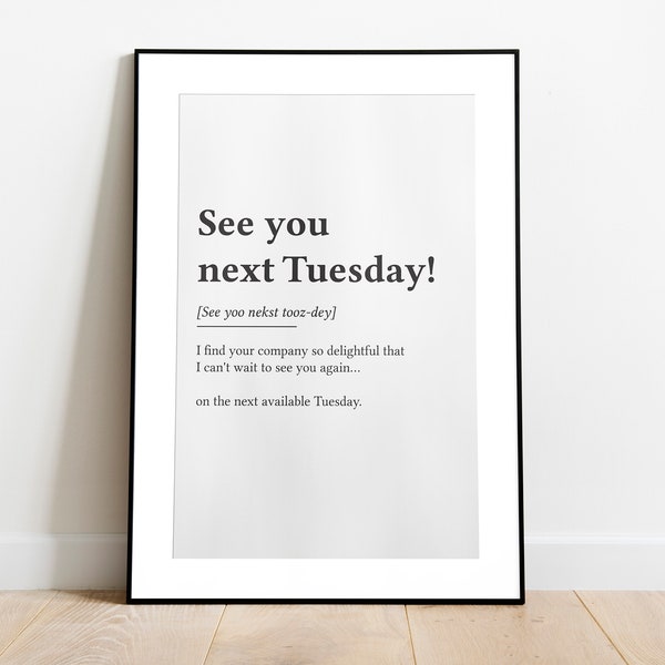 See You Next Tuesday - Etsy