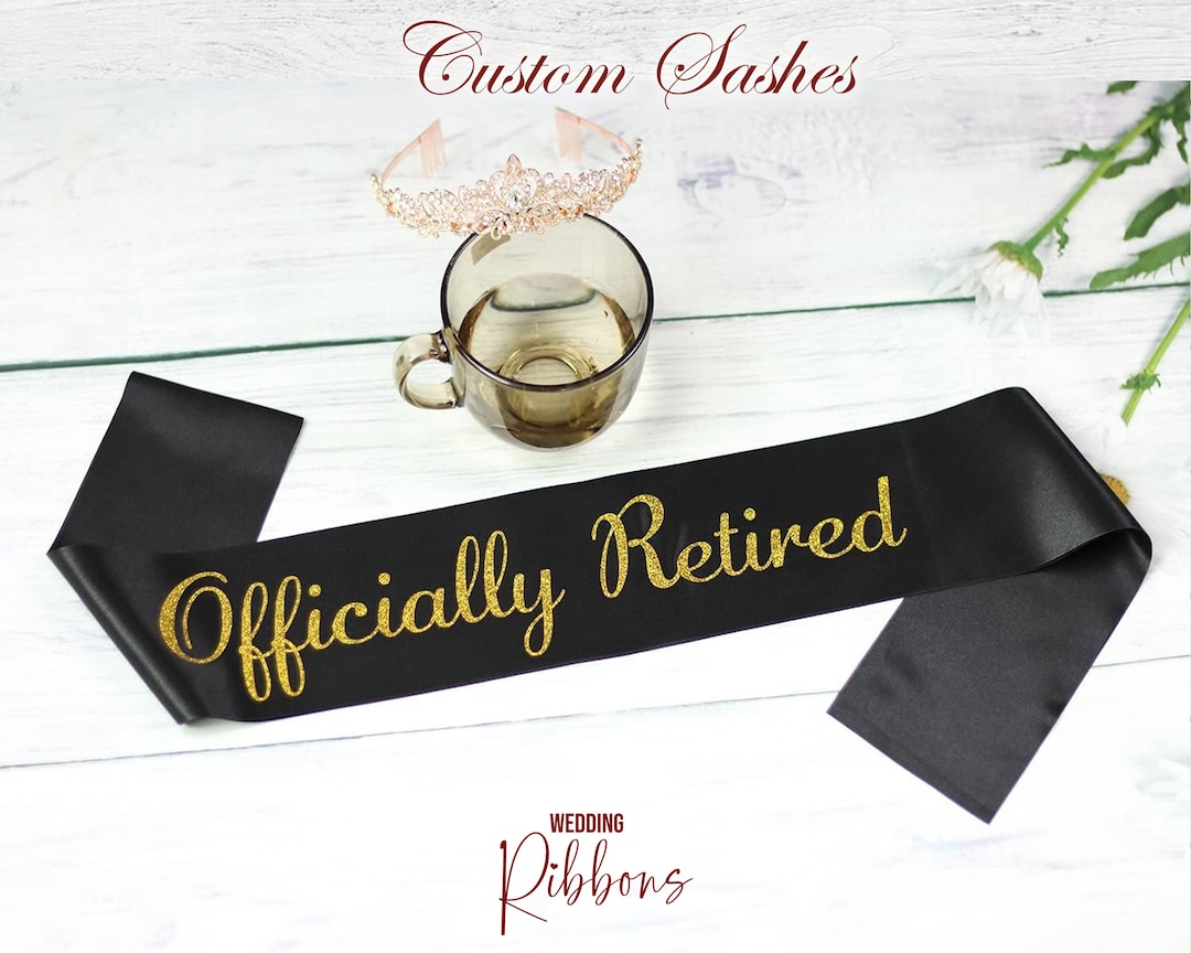 Personalized Officially Retired Sash Customized Bridal Sash Your Text ...