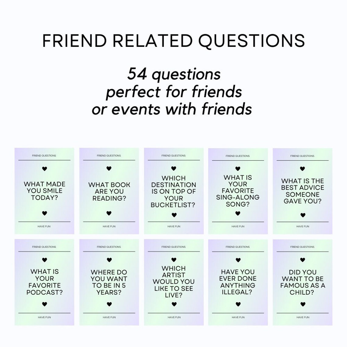 Friend Questions | Get to Know Your Friend | 54 Conversation Starters ...