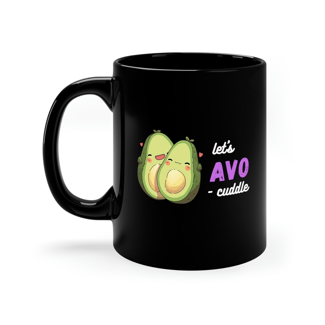 Let's Avo-cuddle Tea Coffee Mug, Funny Food Pun Mug Veggie Lover, Gift ...