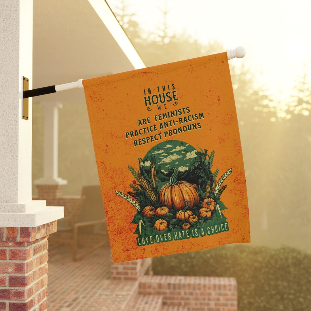 In This House We Are Feminists Flag, Liberal Leftist Fall Decor, Anti ...