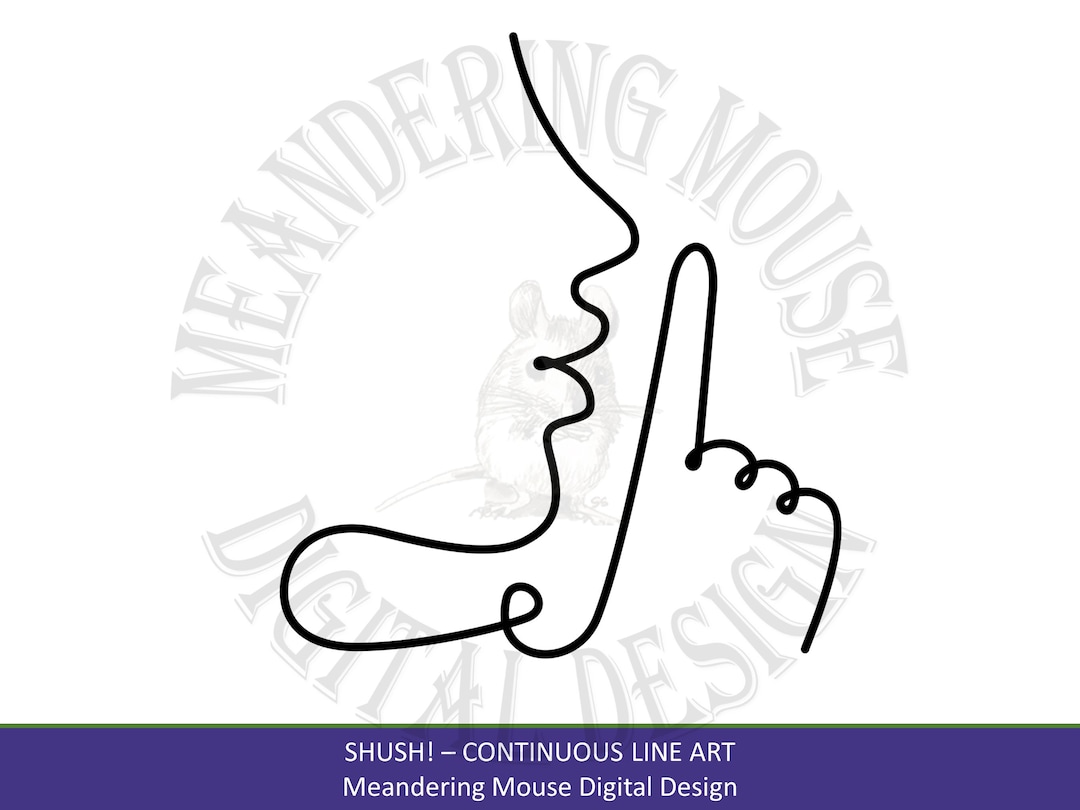 SHUSH! - Continuous Line Art (woman Holding Finger to Lips for Quiet ...