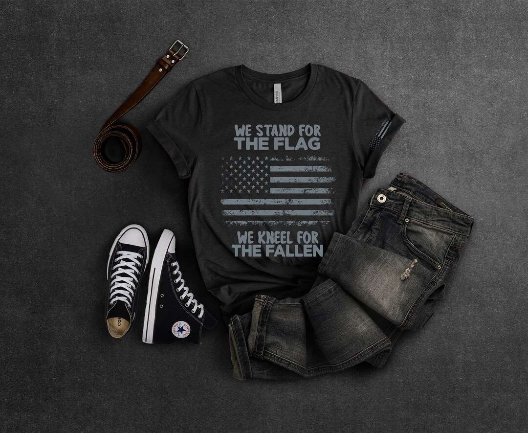 Stand for the Flag Kneel for the Fallen Shirt, Memorial Day Shirt ...
