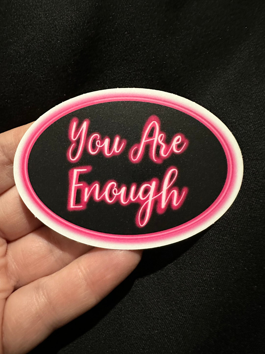 You Are Enough Sticker Neon Sign Decal Laptop Sticker Water Bottle ...