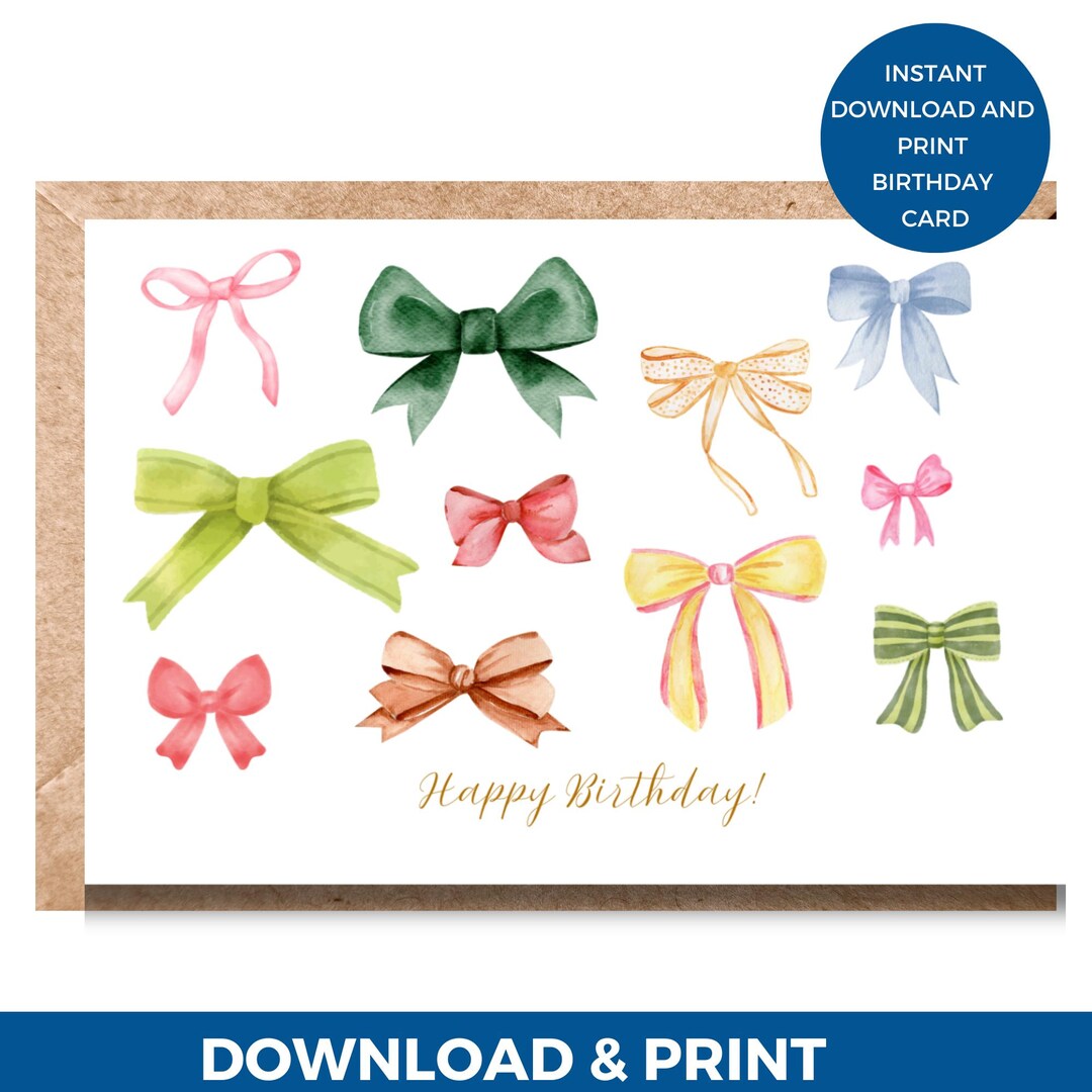 Printable Bow Birthday Card| Watercolor Bows Instant Print and Download ...