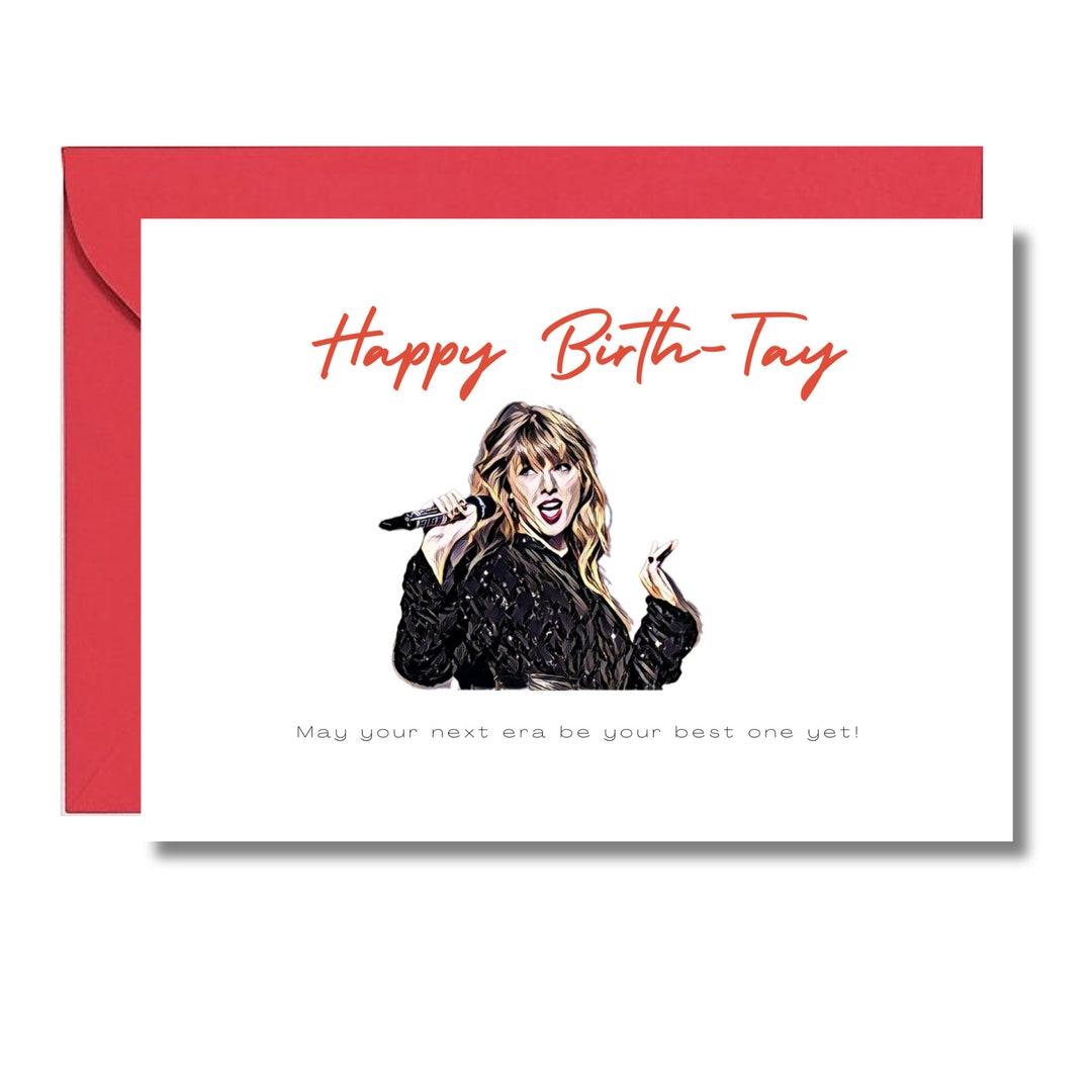 Birthday--taylor Swift Inspired Birthday Card --- Happy Birth-tay ...