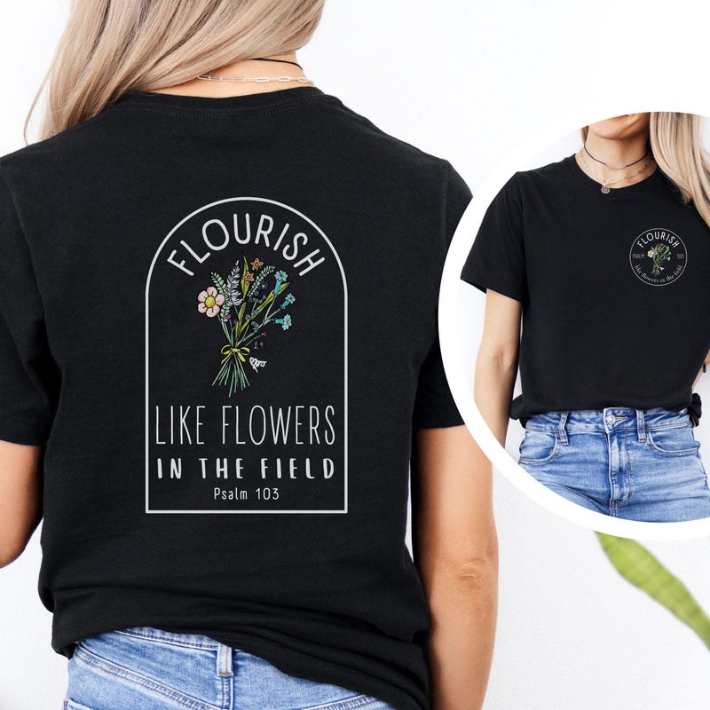 Flourish Christian Tshirt - Etsy