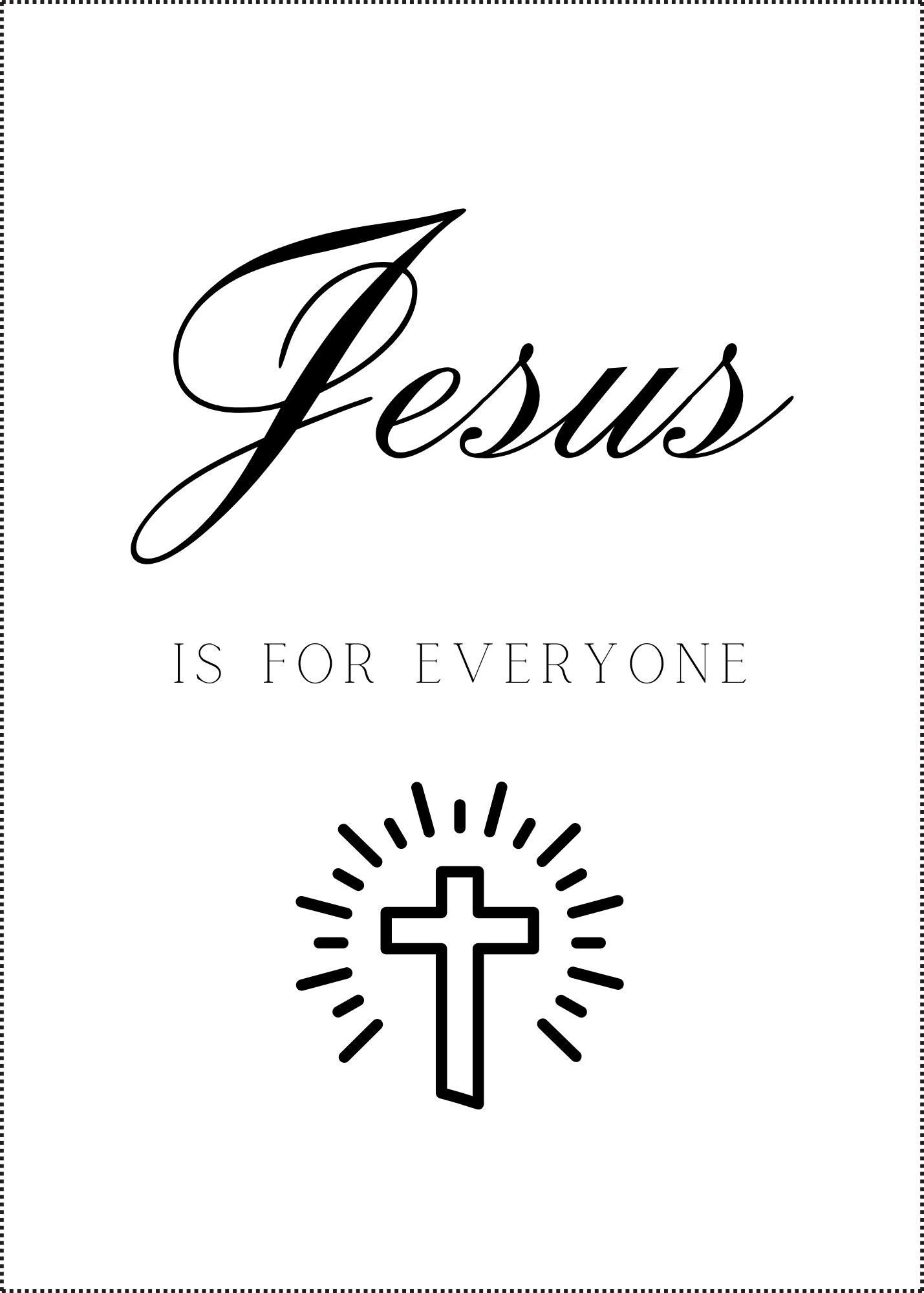 Printable Jesus is for Everyone Sign 5x7 - Etsy