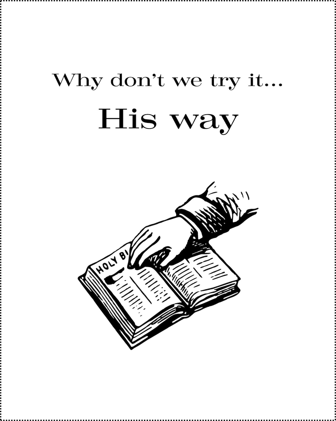Instant Download | Printable Artwork | Why Don't We Try It His Way ...