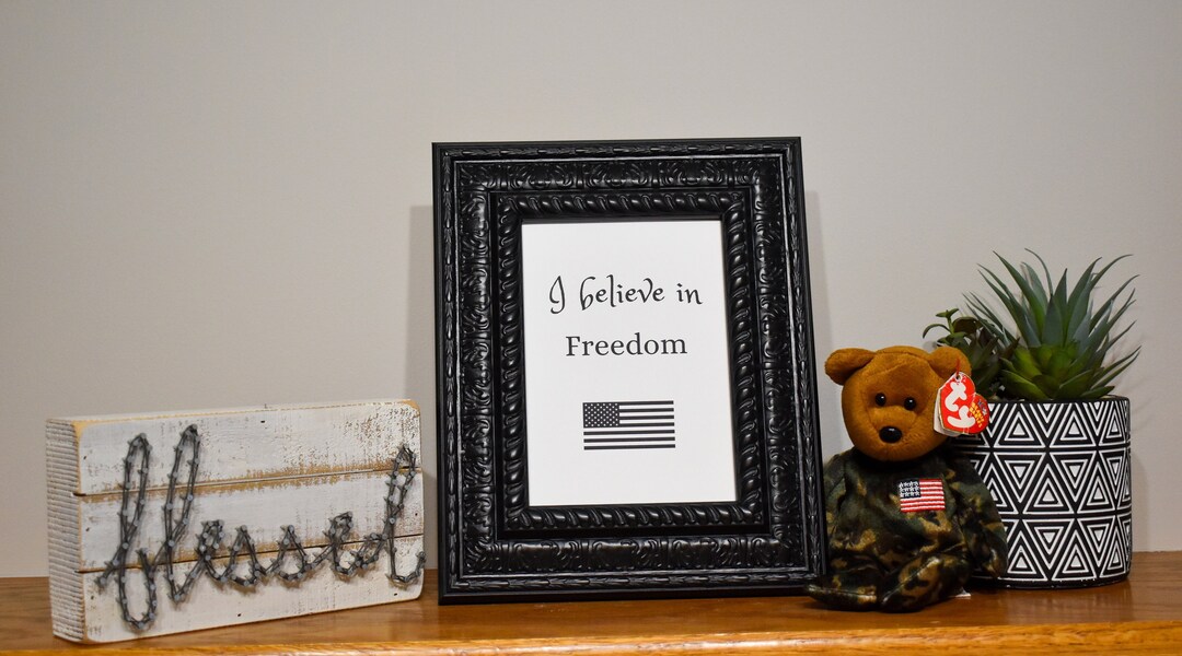 Printable I Believe in Freedom Sign 5x7 - Etsy