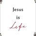 Instant Download | Printable Artwork | Jesus is Life | 5x7 | 8x10 - Etsy