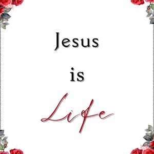 Instant Download | Printable Artwork | Jesus is Life | 5x7 | 8x10 - Etsy