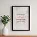 Instant Download Printable Artwork Love Means Always Having to Say You ...