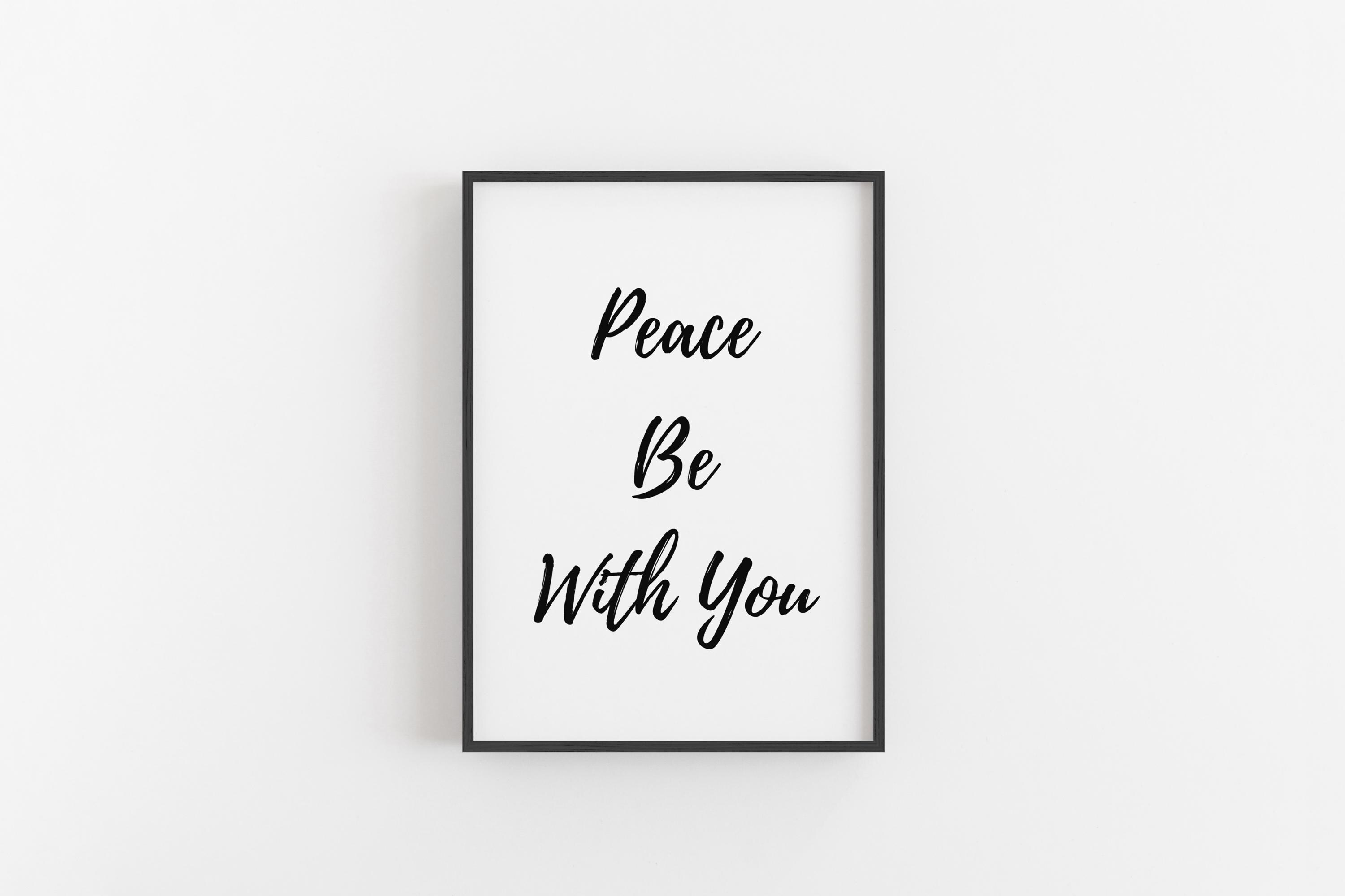 Instant Download | Printable Artwork | Peace Be With You - Script | 5x7 ...