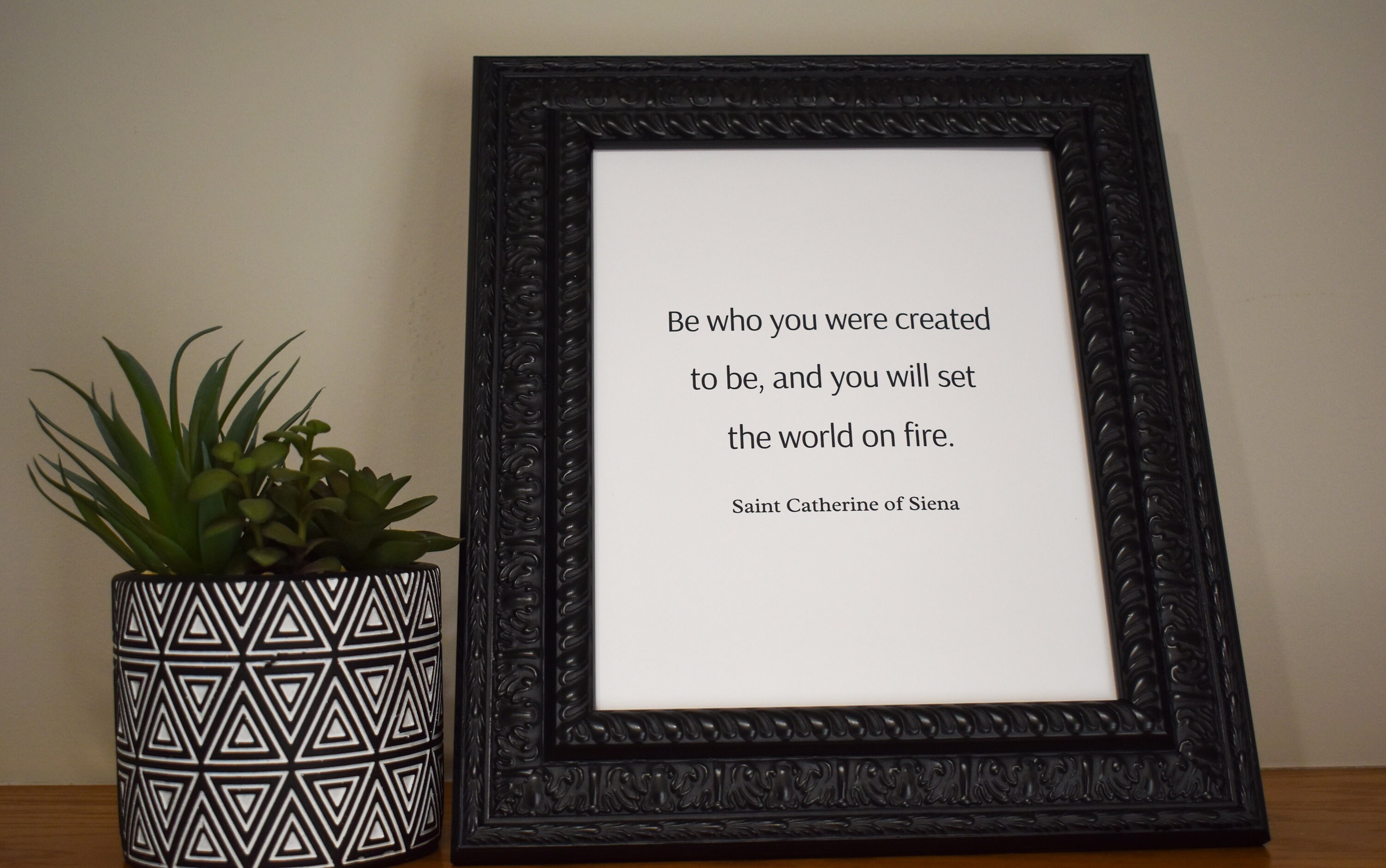 Printable Be Who You Were Created to Be Catherine of Sienna Quote Sign ...
