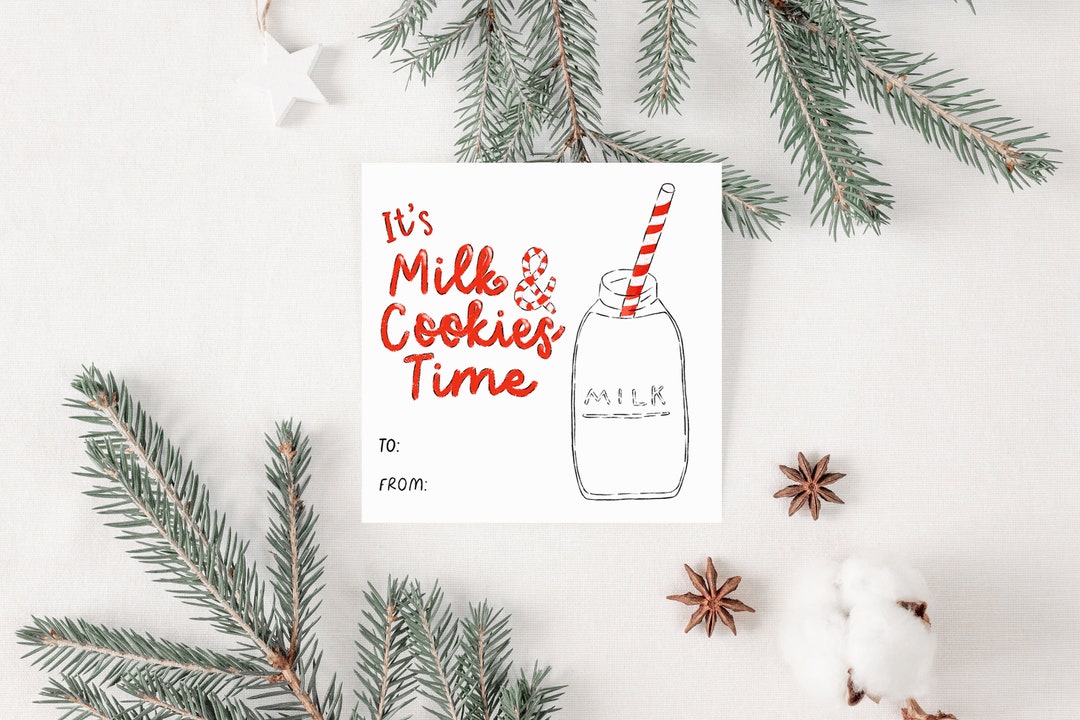 It's Milk & Cookies Time Cookies Printable Tag, Ready to Print Digital ...