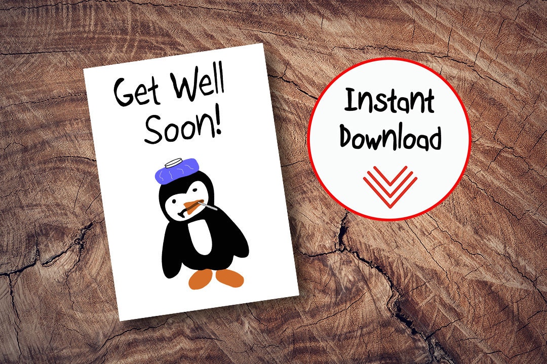 Funny Get Well Card, Penguin Get Well Card, Penguin Get Well Card ...