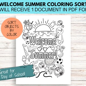 Welcome Summer Coloring Sort Last Day of School Coloring Page Activity ...